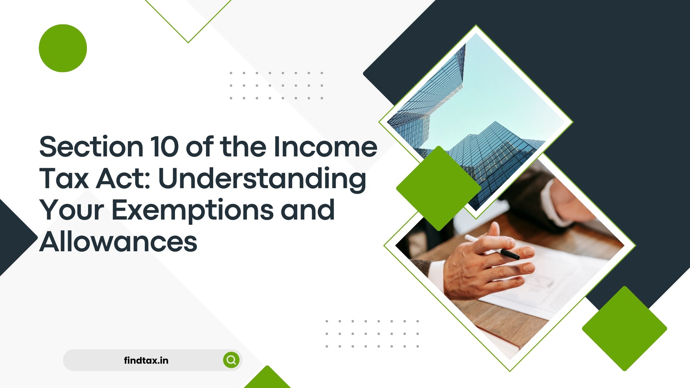 Section 10 of the Income Tax Act: Understanding Your Exemptions and ...